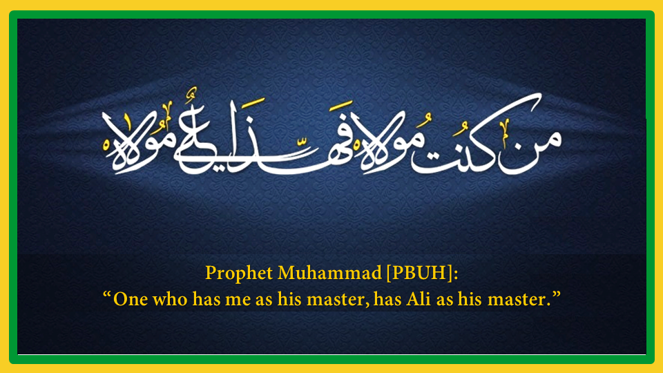 The Ghadeer Declaration – A Declaration Of Imam Ali’s Spiritual ...