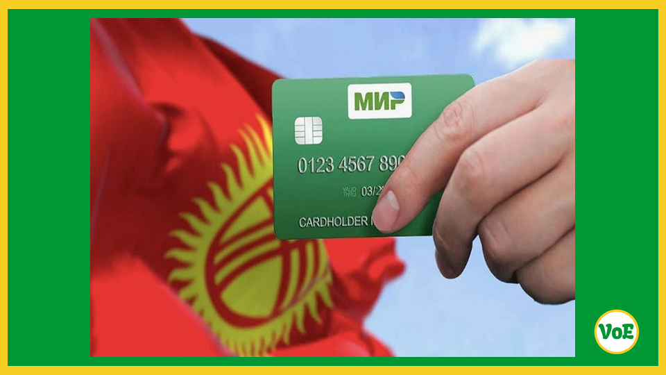 Kyrgyzstan’s Decision To Stop Accepting Russia’s Mir Bank Card Is ...